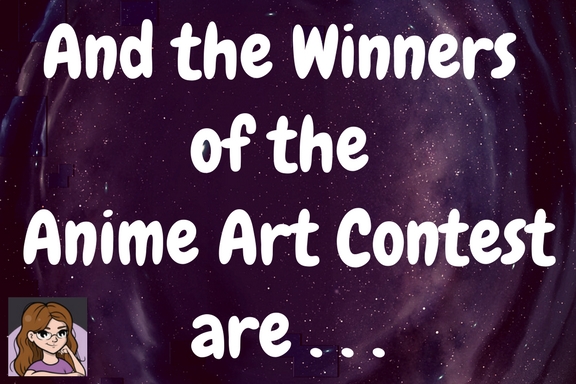 Winners of the Anime Art Contest! – E.N. Chaffin